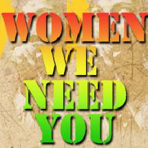 Women We Need You :: les articles et chroniques REGGAE.fr