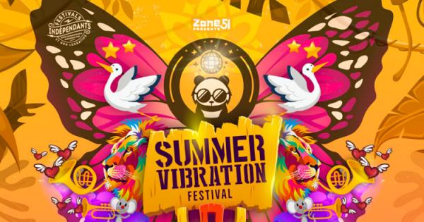 Le Summer Vibration démarre sa prog et annonce 4 jours de festival ...