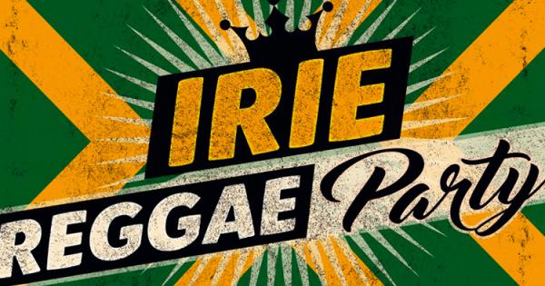 Irie Reggae Party le 29 avril au Mans ! | REGGAE.FR