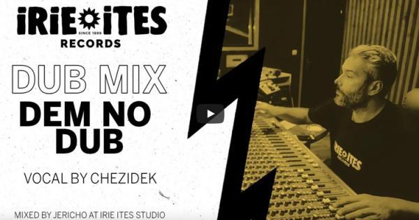 Chezidek : la version dub de 'Dem No Worry' | REGGAE.FR