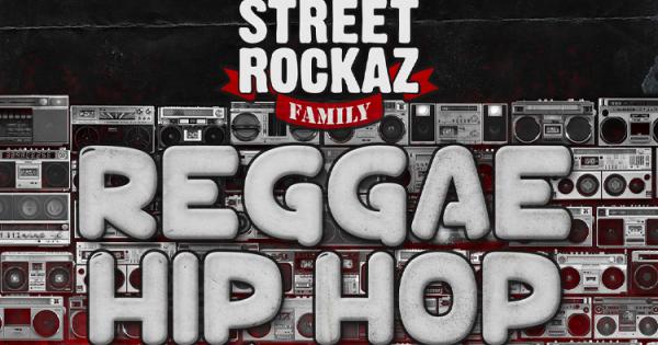 Compilation Reggae Hip Hop par Street Rockaz | REGGAE.FR