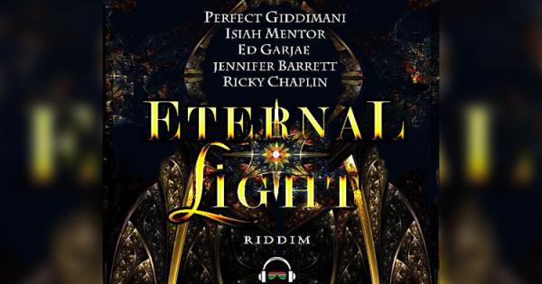 Eternal Light Riddim par DJ Selmad | REGGAE.FR