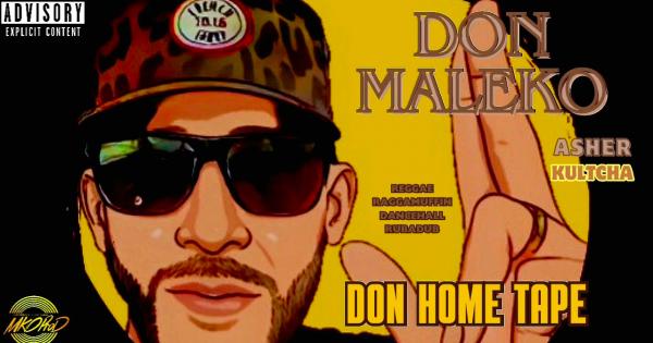 Don Maleko de retour avec Don Home Tape | REGGAE.FR