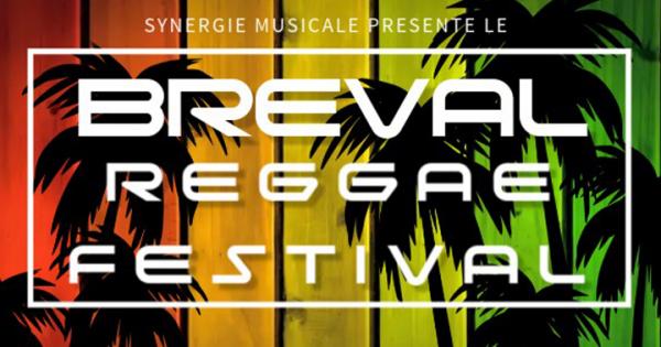 Breval Reggae Festival dans les Yvelines | REGGAE.FR