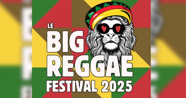 Le Big Reggae Festival : places à gagner | REGGAE.FR