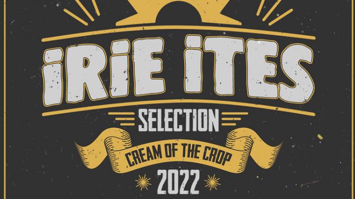 Le meilleur d'Irie Ites dans Cream of The Crop 2022 | REGGAE.FR